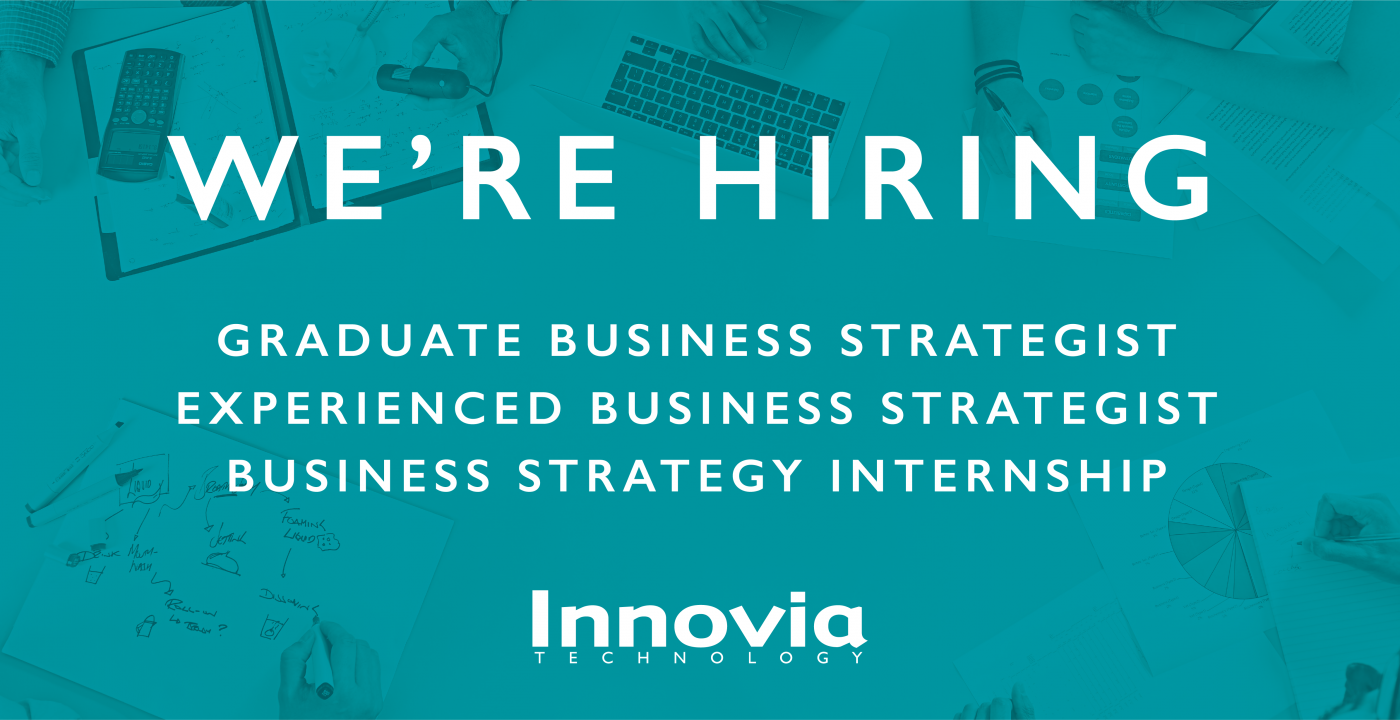 Recruitment News: August 2022 - Innovia Technology - Innovia Technology